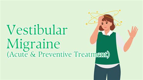 Vestibular Migraine Acute And Preventive Treatment Cerebral Torque