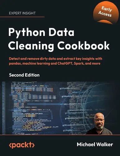 Python Data Cleaning Cookbook Second Edition Early Access Download Pdf