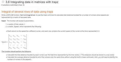 Solved 36 Integrating Data In Matrices With Trapz O