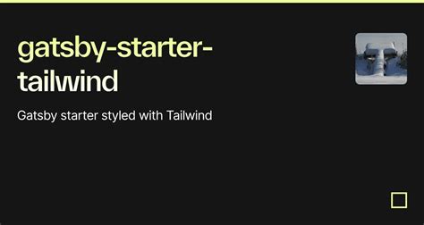 gatsby starter tailwind codesandbox