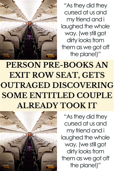 Person Pre Books An Exit Row Seat Gets Outraged Discovering Some Entitled Couple Already Took It