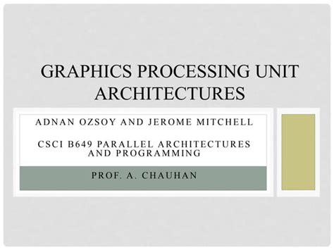 Gpu Architecture Notes Game Prog Gpu Archpdf