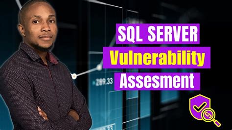 How To Perform Sql Server Vulnerability Assessment Youtube