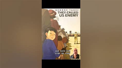 Revisiting George Takeis They Called Us Enemy Youtube