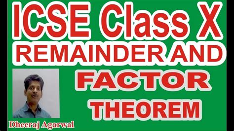 Icse Class X Remainder And Factor Theorem Youtube