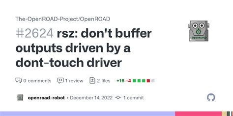 rsz don t buffer outputs driven by a dont touch driver by openroad robot · pull request 2624