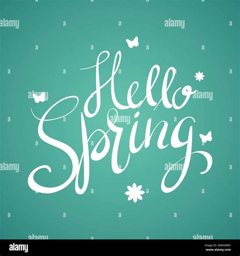 Hand Writing Of Hello Spring Handwritten Spring Theme Stock Vector Image Art Alamy
