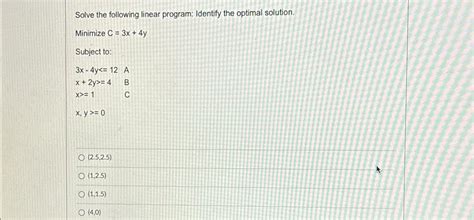 Solved Solve The Following Linear Program Identify The