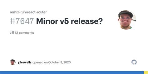 minor v5 release · issue 7647 · reacttraining react router r reactjs