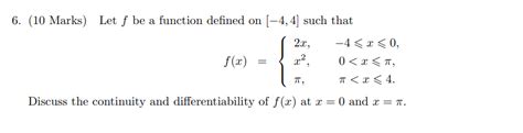 Solved 6 10 Marks Let F Be A Function Defined On 4 4 Chegg Com
