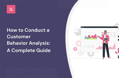 How To Conduct A Customer Behavior Analysis A Complete Guide