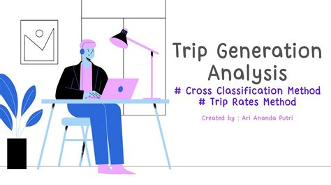 Trip Generation Analysis Cross Classification And Trip Rates Method