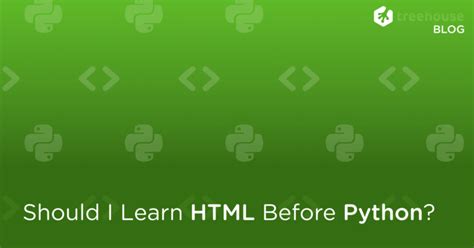 Do I Need To Learn Html Before Learning Python Datatas