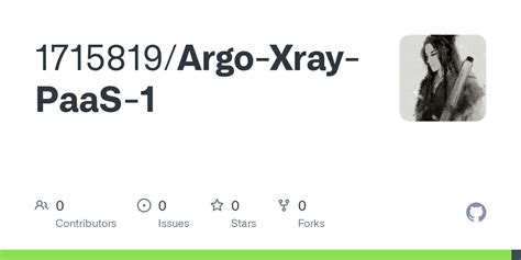 Github 1715819argo Xray Paas 1