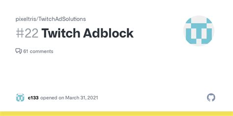 Twitch Adblock Issue 22 Pixeltris TwitchAdSolutions GitHub