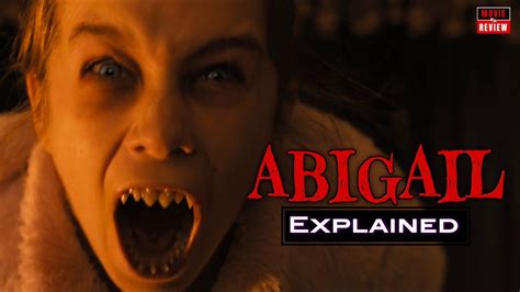 Abigail 2024 Movie Explained In Hindi The Deadly Twist You Didnt