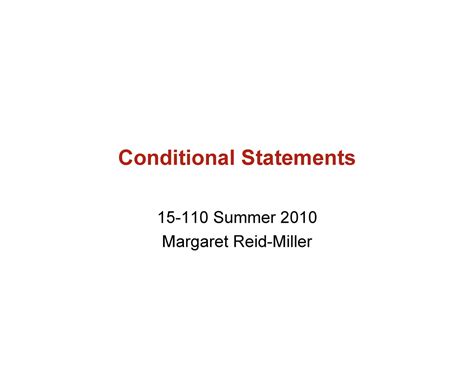 Conditionals Software Engineering Conditional Statements 15 110