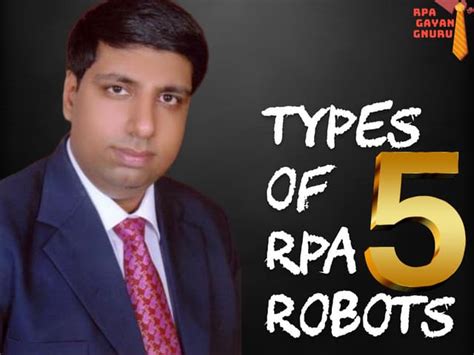 5types Of Rpa Robots Pdf