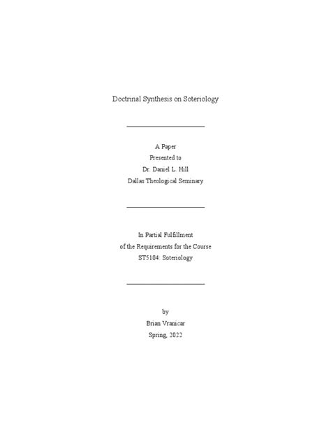Doctrinal Synthesis On Soteriology Pdf Justification Theology