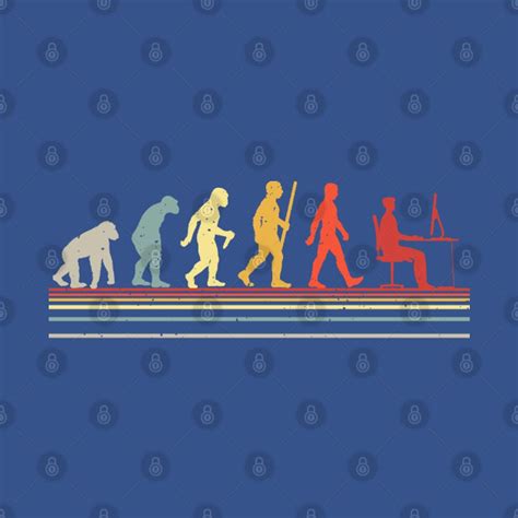 Evolution Of Man Computer Programmer Funny Computer Geek Computer Geek Funny T Shirt Sold By