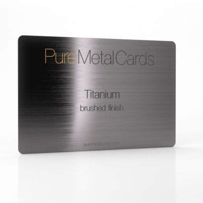 Pure Metal Cards Brushed Titanium Cards