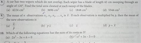 8 A Car Has Two Wipers Which Do Not Overlap Each Wiper Has A Blade Of L