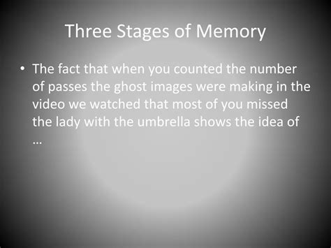 Ppt Three Stages Of Memory Powerpoint Presentation Free Download Id 293955