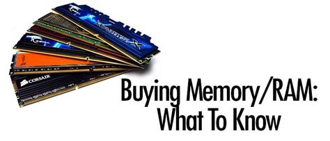 Buying Memory RAM What To Know