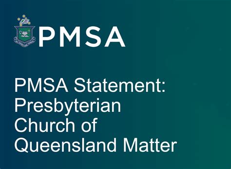 Pmsa Statement Presbyterian Church Of Queensland Matter Pmsa
