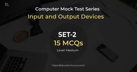 input output devices mock test set 2 computer mock tests