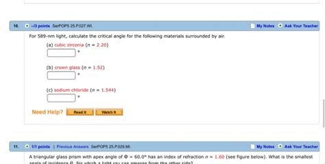 Solved For 589 Nm Light Calculate The Critical Angle For