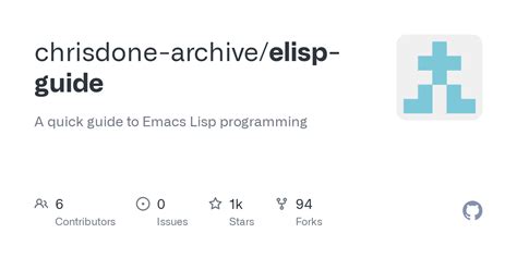 Github Chrisdone Archiveelisp Guide A Quick Guide To Emacs Lisp