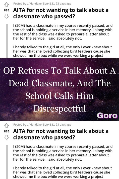 Op Refuses To Talk About A Dead Classmate And The School Calls Him Disrespectful Artofit