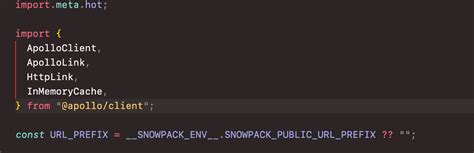 BUG SNOWPACK ENV Is Not Defined When Used In Module Issue FredKSchott Snowpack