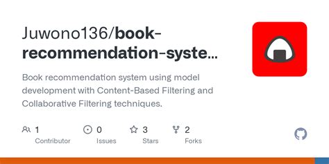github juwono136 book recommendation system using content based