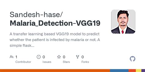 Github Sandesh Hase Malaria Detection Vgg19 A Transfer Learning Based Vgg19 Model To Predict