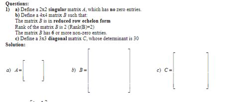 Answered 1 A Define A 2x2 Singular Matrix A … Bartleby