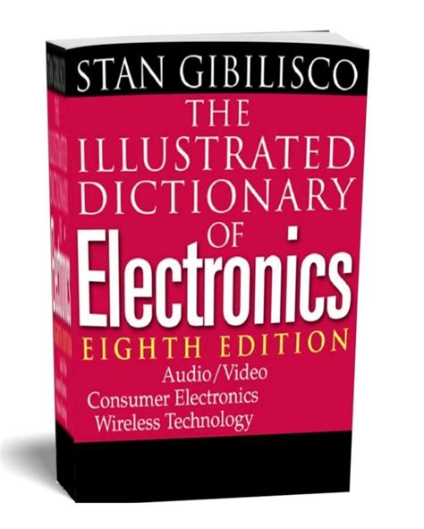 The Illustrated Dictionary Of Electronics Download Pdf