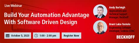 Build Your Automation Advantage With Software Driven Design Manufacturing Automation