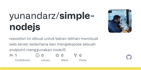 Github Yunandarzsimple Nodejs Repositori Ini Dibuat Untuk Bahan Latihan Membuat Web Server