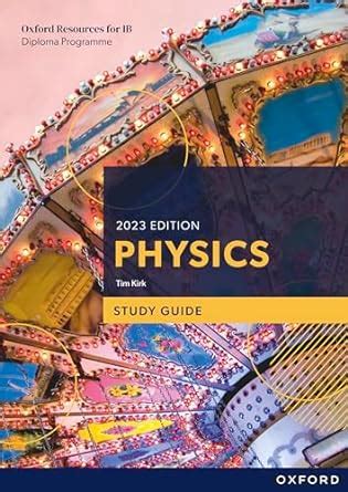 Oxford Resources For IB DP Physics Study Guide EBook Kirk Tim Amazon Co Uk Kindle Store