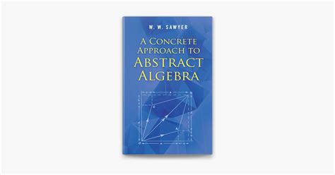 ‎a Concrete Approach To Abstract Algebra On Apple Books
