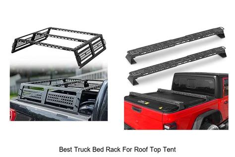 Best Truck Bed Rack For Roof Top Tent You Cant Miss