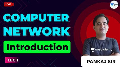 Introduction Computer Network Lec 1 Gate Computer Scienceit