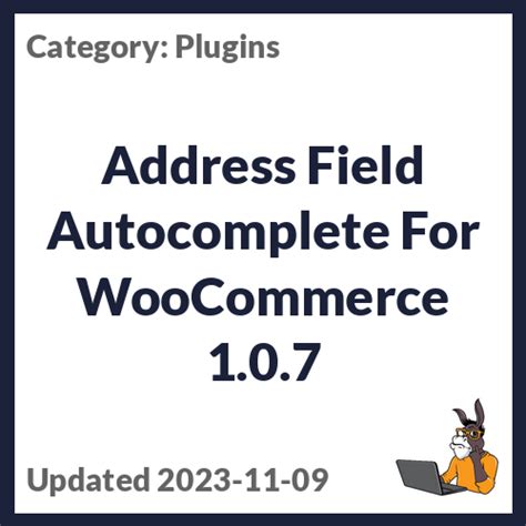 Effectio Address Field Autocomplete For Woocommerce 107