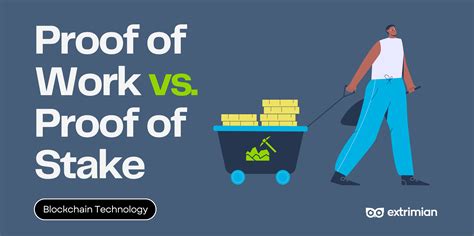 Proof Of Work Vs Proof Of Stake Extrimian