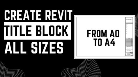 Create Parametric Title Block In Revit All Sizes From A0 To A4 Bim