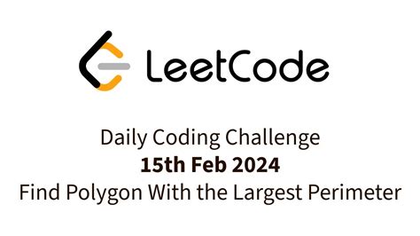 2971 Find Polygon With The Largest Perimeter Leetcode Dcc 15th Feb 2024 Youtube