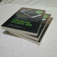 Jual Buku Android Studio Terlengkap Harga Murah Mei 2024
