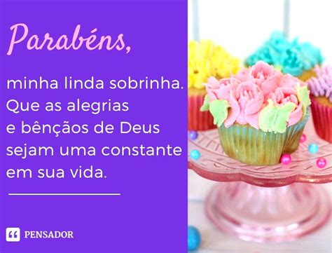 73 Mensagens De Aniversário Para Sobrinha Que Demonstram Todo O Seu